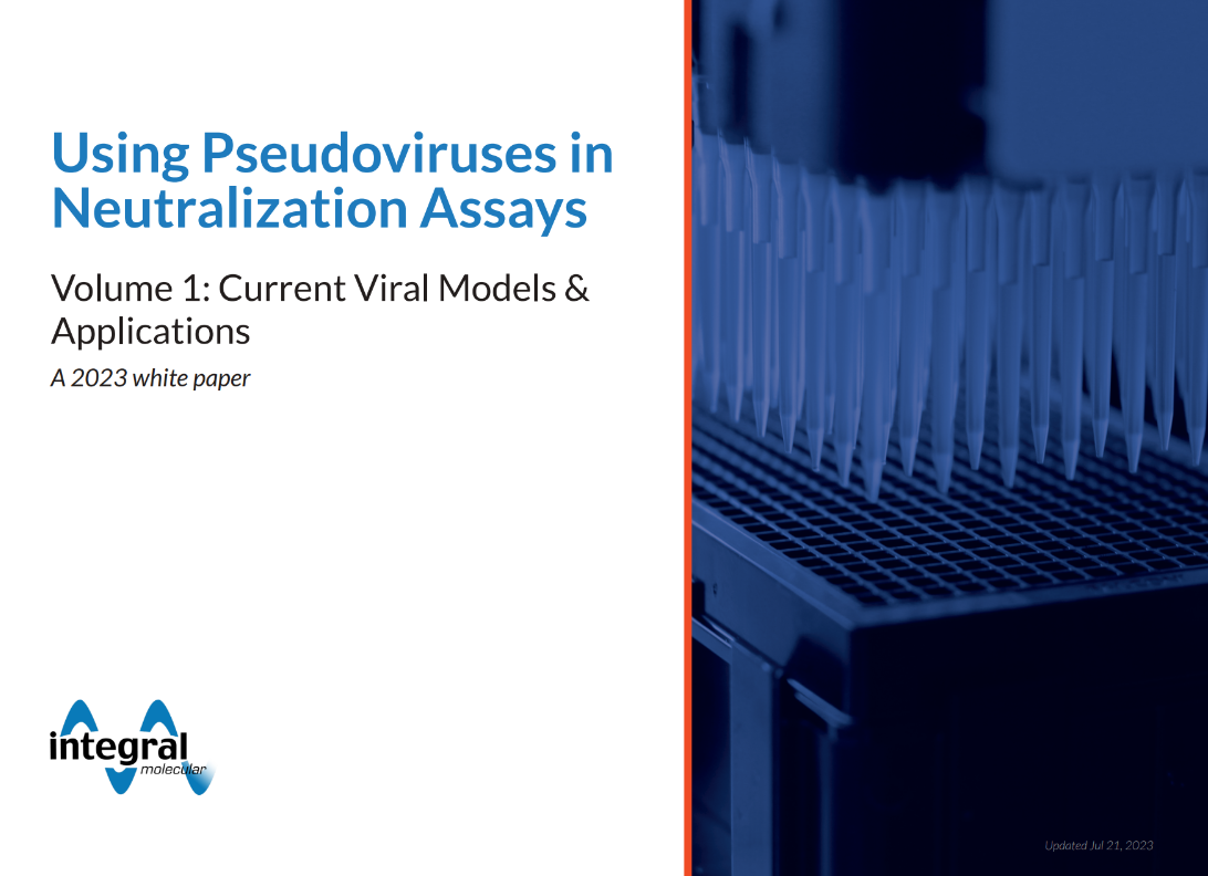 Using Pseudoviruses in Neutralization Assays: A White Paper | Download PDF